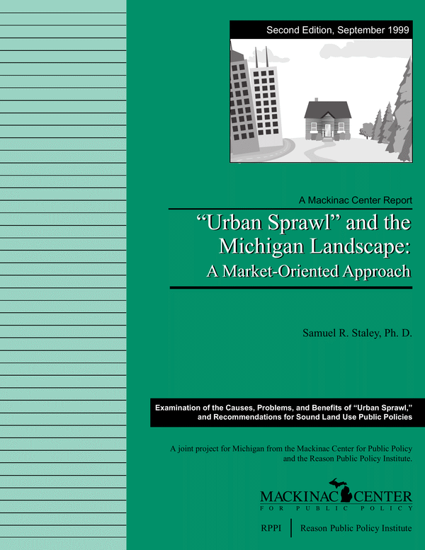 "Urban Sprawl" and the Michigan Landscape: A Market-Oriented Approach ...