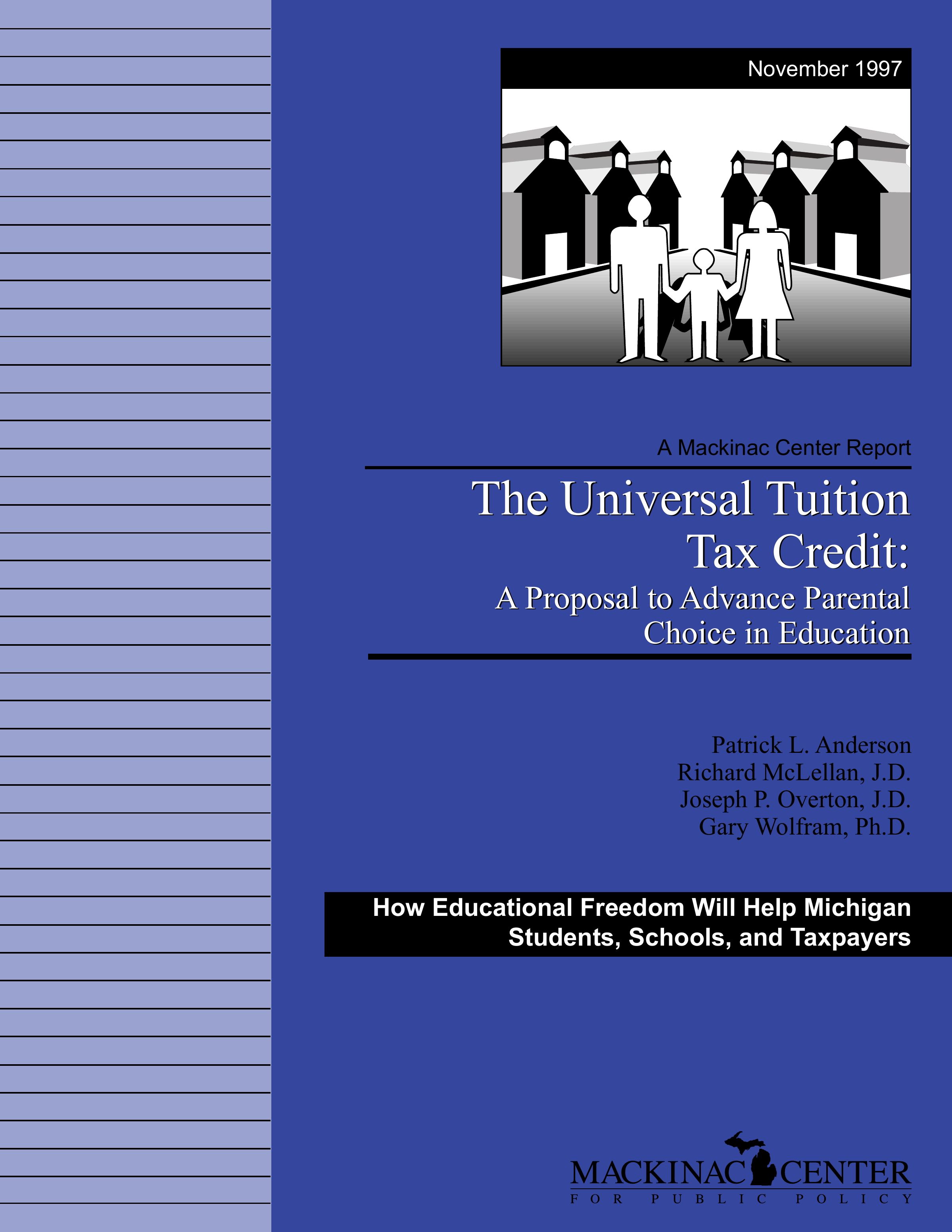 The Universal Tuition Tax Credit: A Proposal to Advance Parental Choice ...