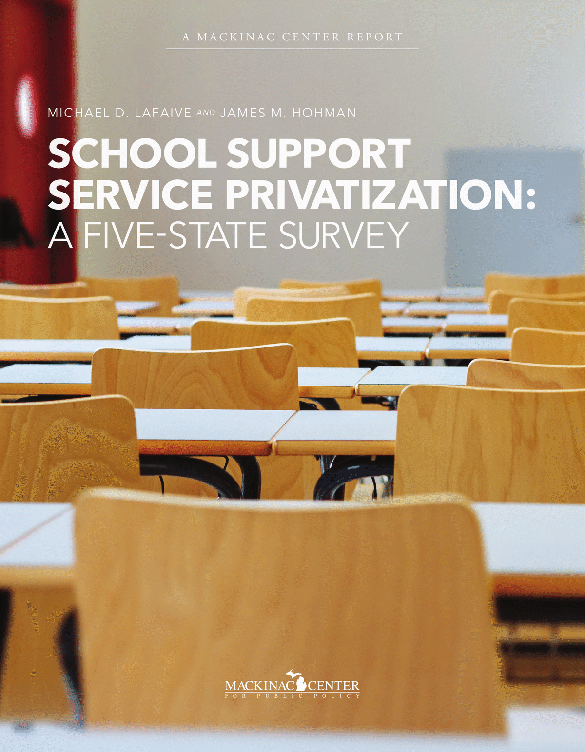 School Support Service Privatization: A Five-State Survey – Mackinac Center