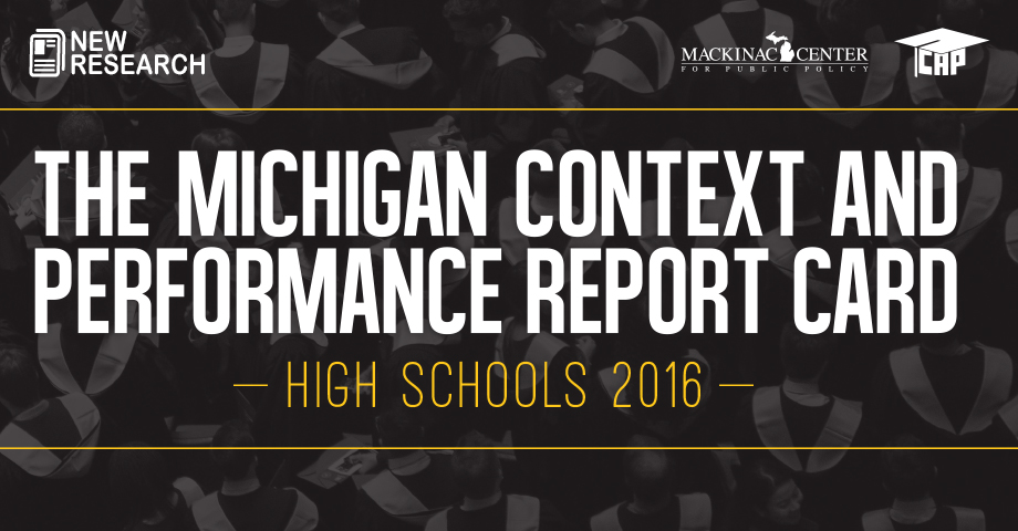 The 2016 Michigan Public High School Context and Performance Report ...