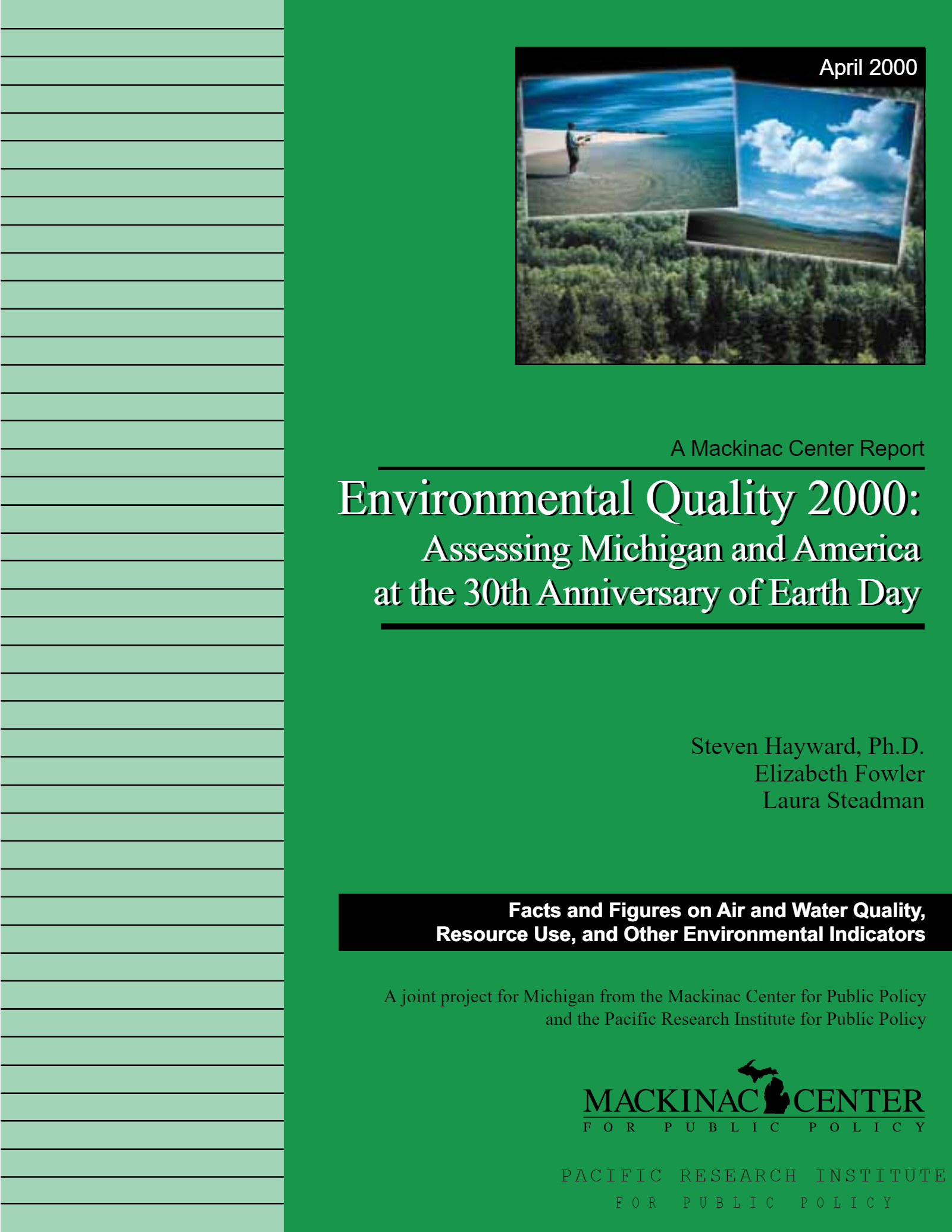 Environmental Quality 2000: Michigan and America at the 30th ...