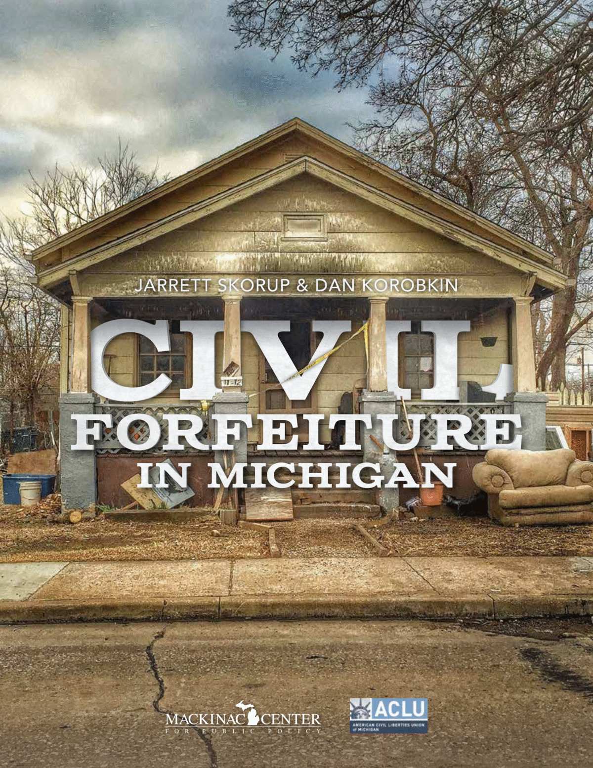 Civil Forfeiture in Michigan: A Review and Recommendations for Reforms ...