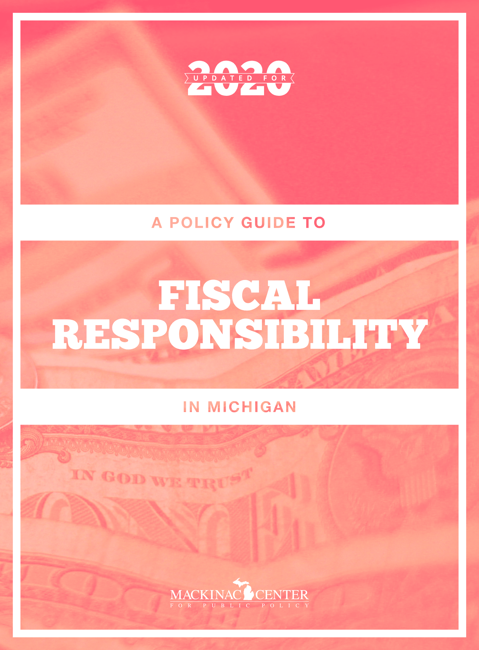 A Policy Guide to Fiscal Responsibility in Michigan – Mackinac Center