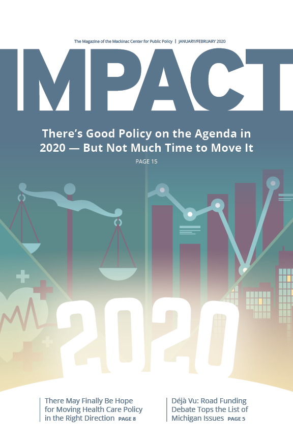 IMPACT January/February 2020 – Mackinac Center