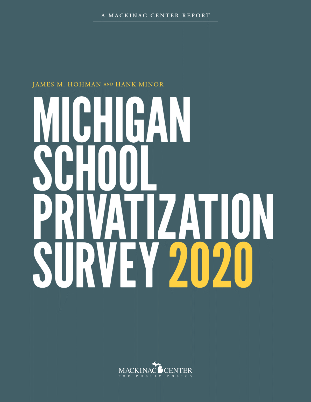 Michigan School Privatization Survey 2020 – Mackinac Center