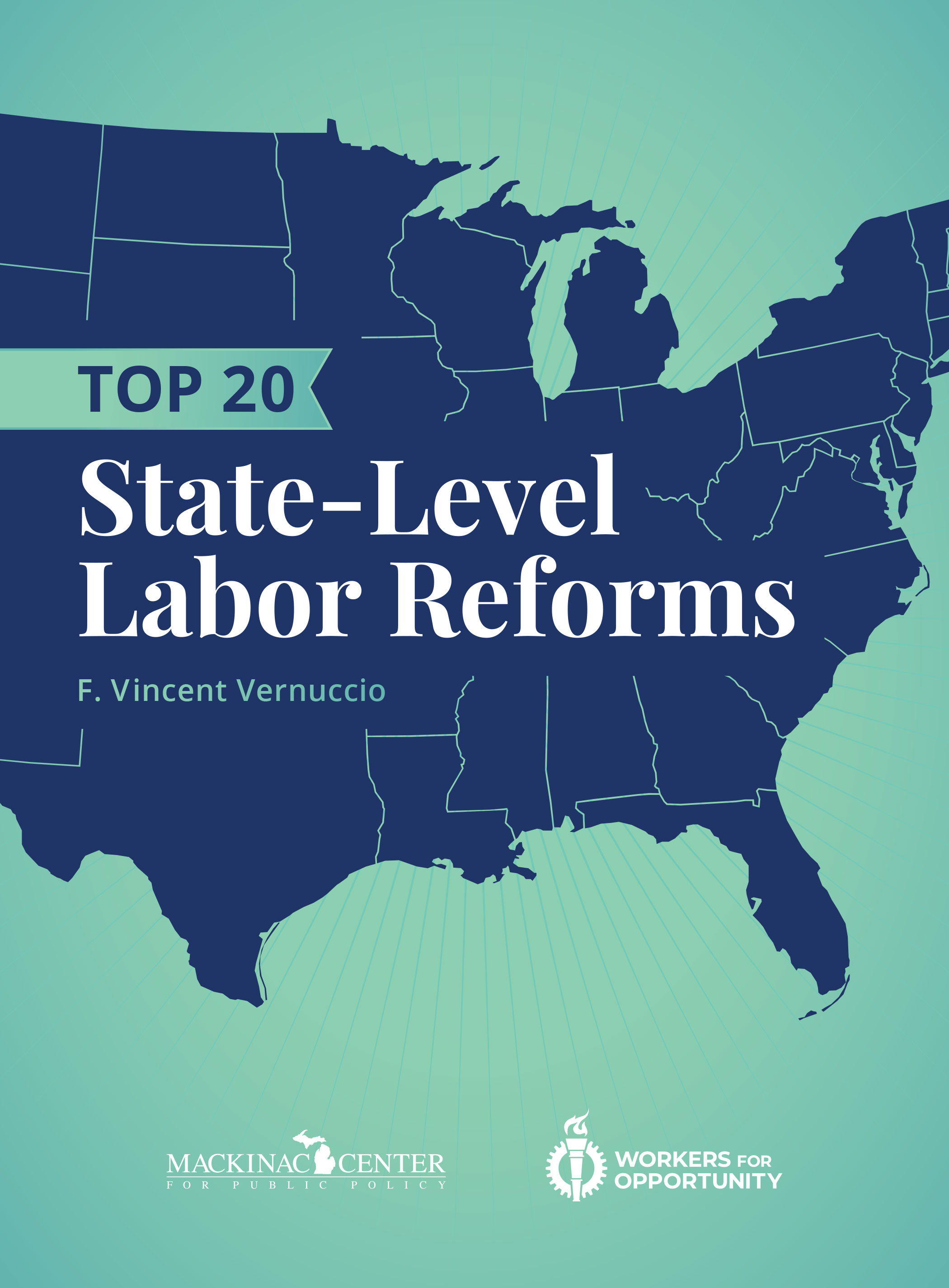 Top 20 State-Level Labor Reforms – Mackinac Center