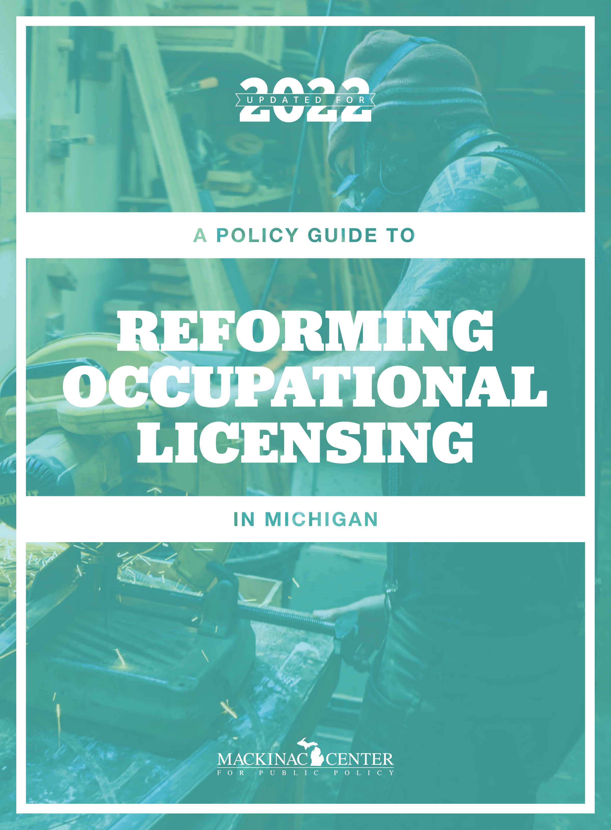 A Policy Guide to Reforming Occupational Licensing in Michigan ...