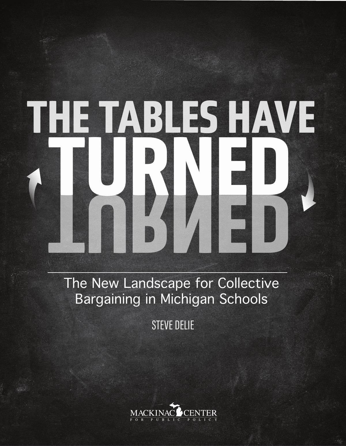 The Tables Have Turned – Mackinac Center