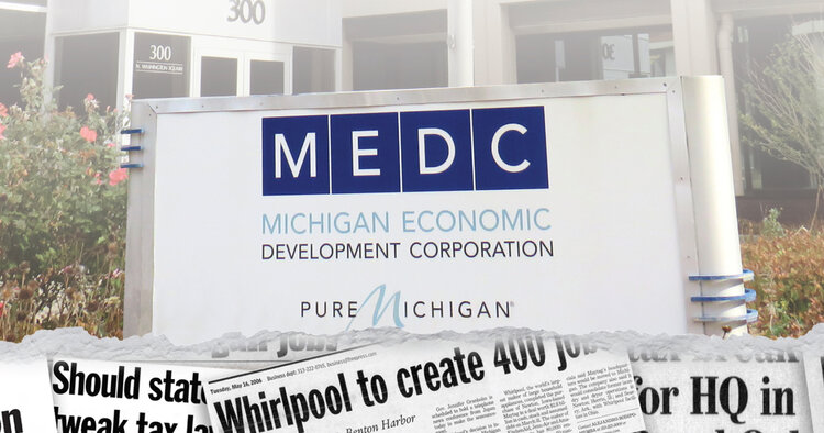 Michigan Economic Development Corporation: The End May Be in Sight ...
