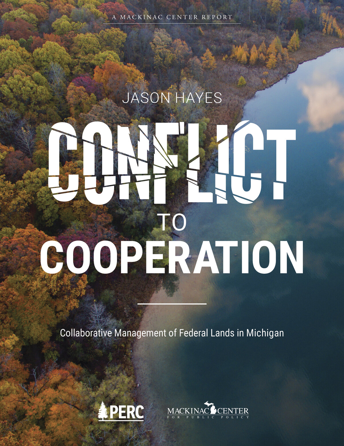 Collaborative Management Can Balance Competing Interests for Federal ...