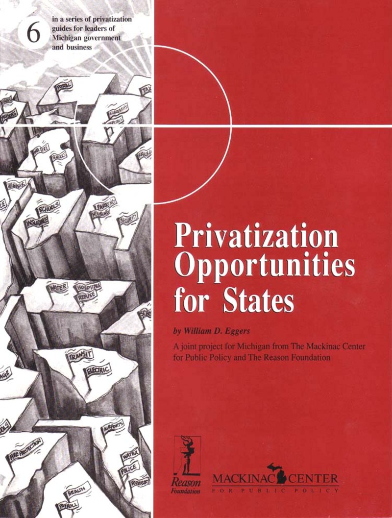 II. Advantages of Privatization – Privatization Opportunities for ...